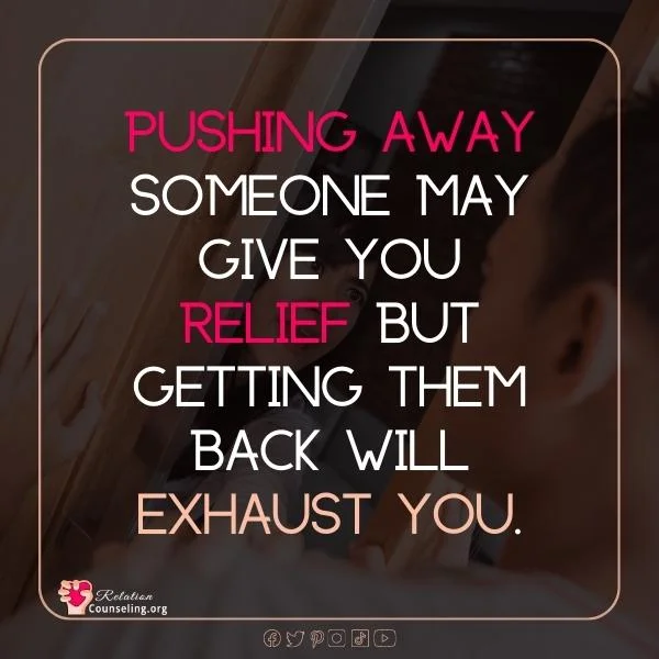 How to GET him back after pushing him away? 6 Steps+Guide